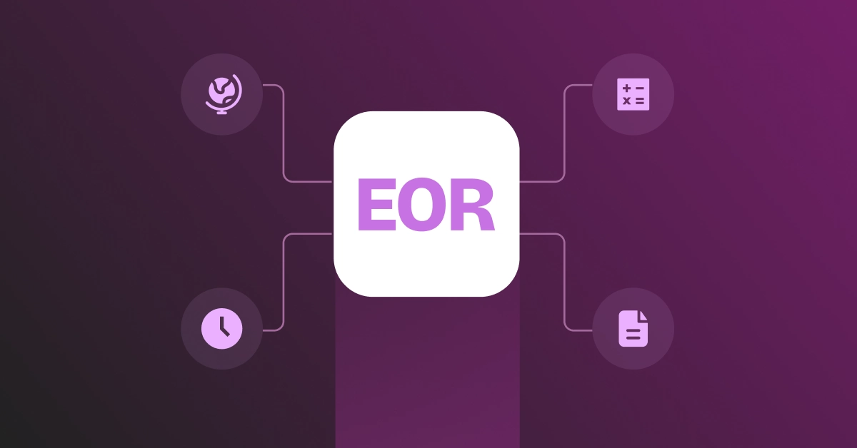 EOR Meaning in 2025: Employer of Record Model Guide