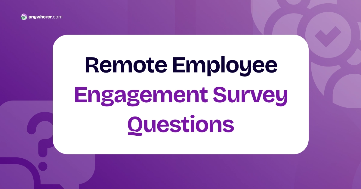 80+ Remote Employee Engagement Survey Questions | 2026 Guide