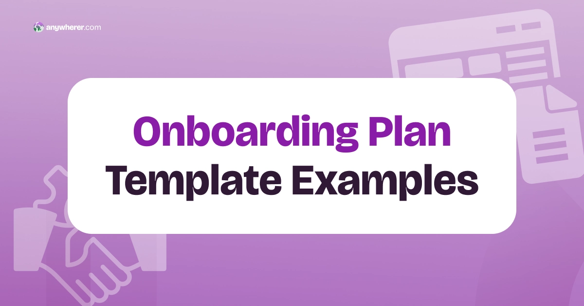 Onboarding Plan Template: 15 Examples for 2026