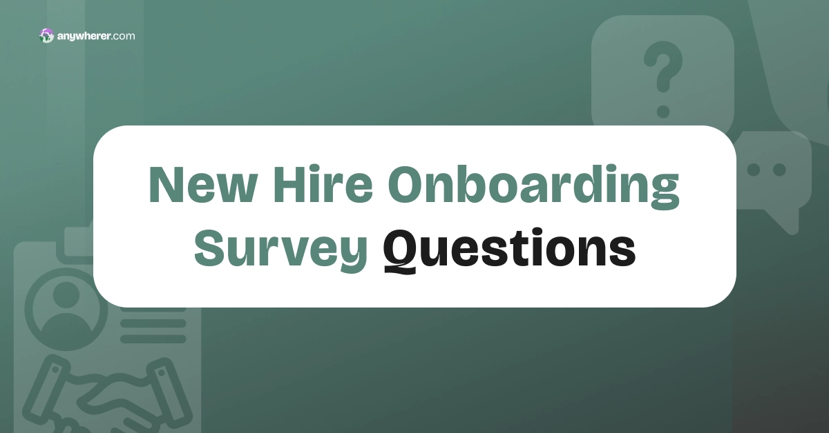 New Hire Onboarding Survey Questions and Templates for 2026
